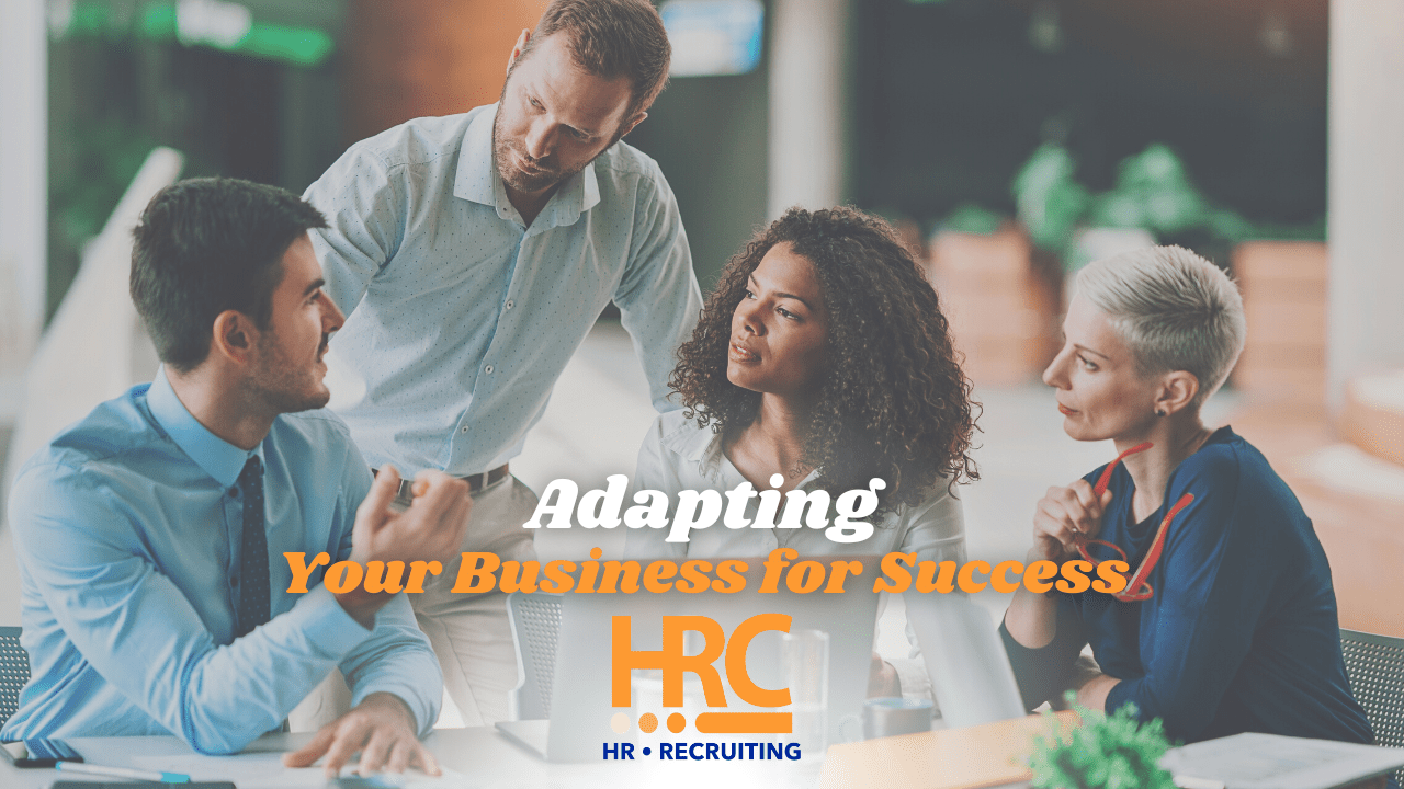 Adapting Your Business for Success in 2023 - HRC Insights
